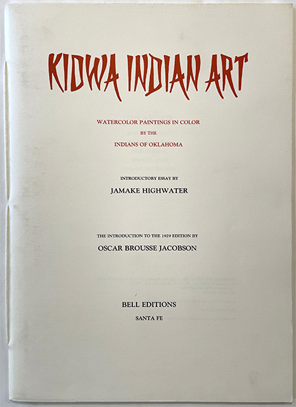 Jamake Highwater, Kiowa Indian Art, Portfolio Booklet | Gorman Museum
